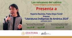 261 Ruperta Bautista, Poeta Maya Tsotsil. Premio “Literaturas Indígenas ...